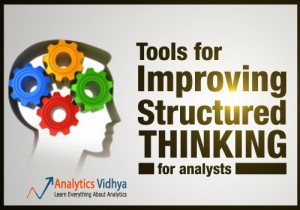 Tools For Improving Structured Thinking For Analysts